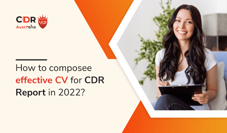 How to compose an effective CV for a CDR report in 2024?