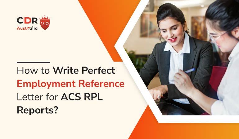Perfect Employment Reference Letter for ACS RPL Reports