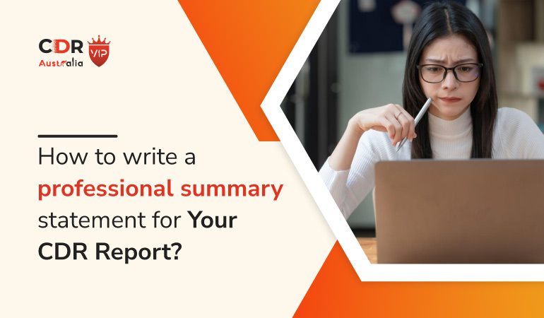 Write a Professional Summary Statement for your CDR Report.